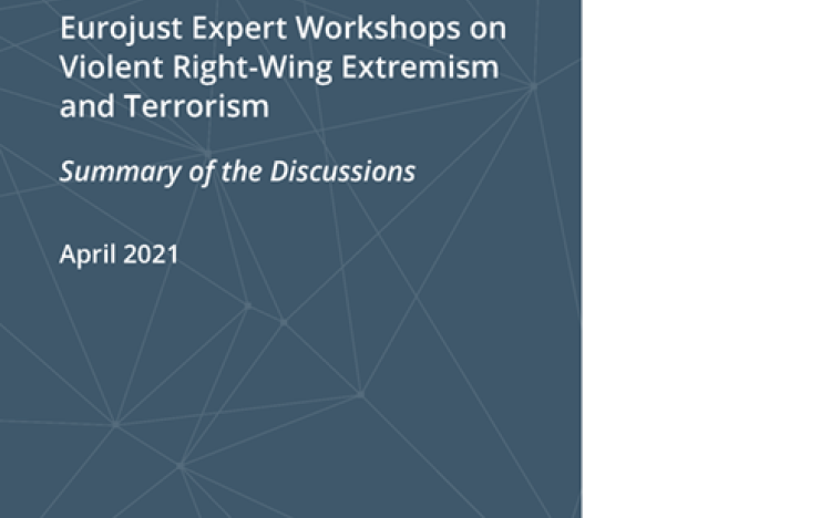 Eurojust Expert Workshops On Violent Right Wing Extremism And Terrorism 3698
