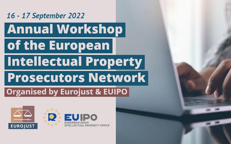 Intellectual property prosecutors from the EU and beyond meet at ...