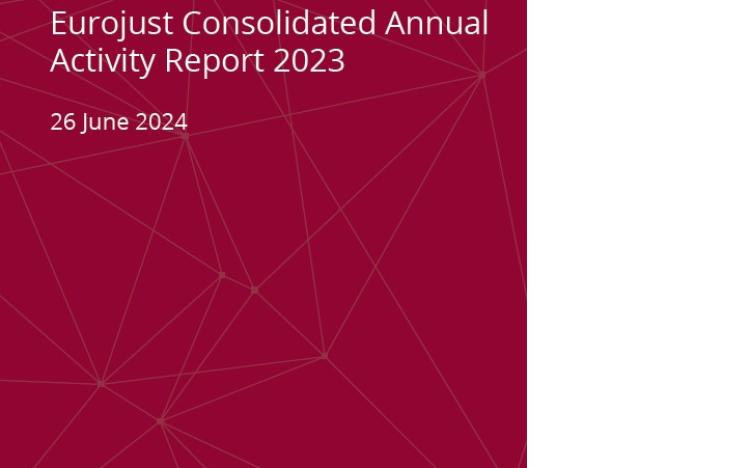 Eurojust Consolidated Annual Activity Report 2023 | Eurojust | European ... Eurojust Consolidated Annual Activity Report 2023 | Eurojust | European ...