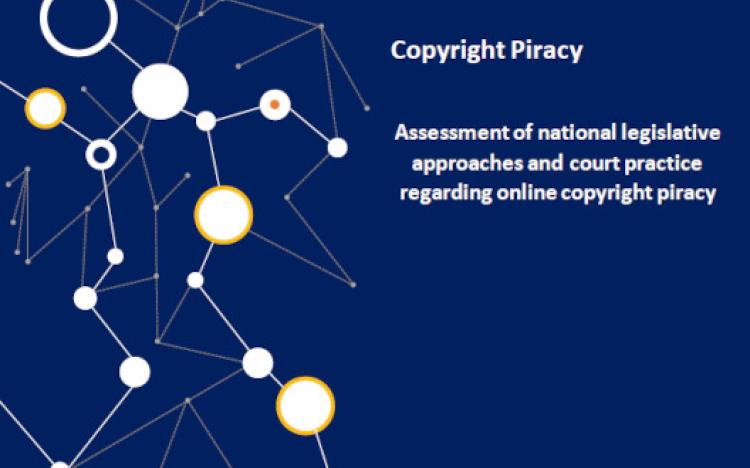 Copyright Piracy: Assessment of national legislative approaches and ...
