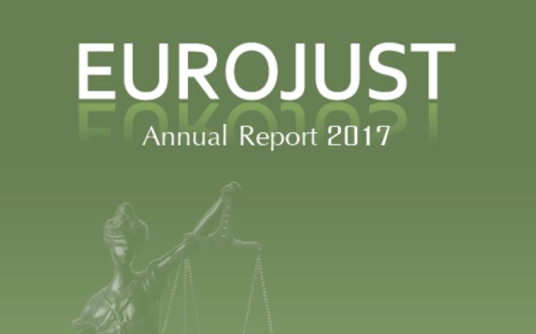 Eurojust Annual Report 2017 | Eurojust | European Union Agency for ...