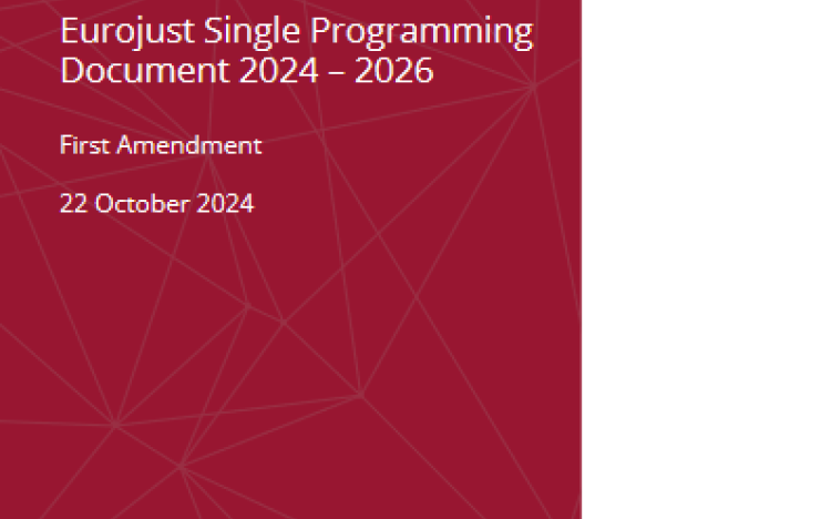 Eurojust Single Programming Document 2024 – 2026: First Amendment ...