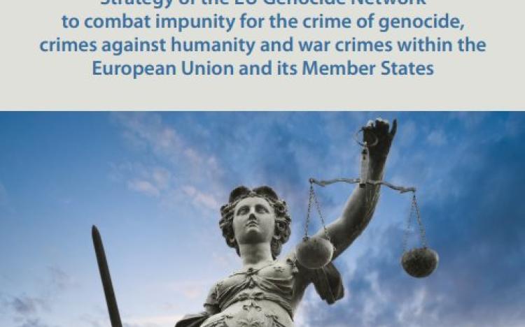 Strategy of the EU Genocide Network | Eurojust | European Union Agency ...
